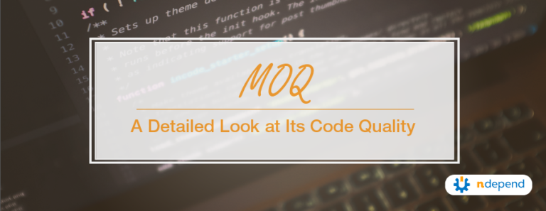 Moq: A Detailed Look at Its Code Quality - NDepend Blog